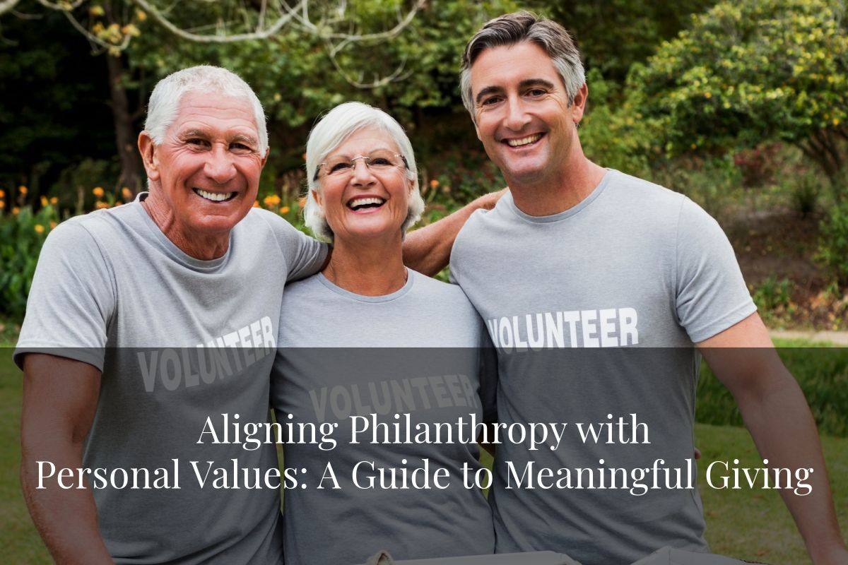 Values-Based Charitable Giving: A Guide to Meaningful Impact